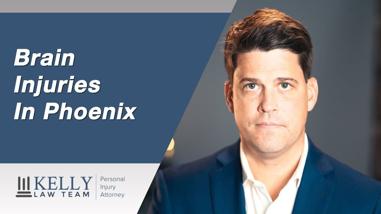 Phoenix Brain Injury Lawyer | Kelly Law Team