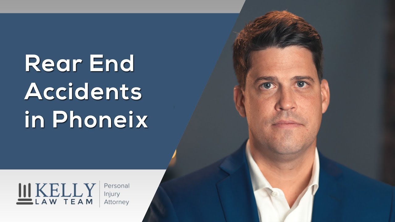 Phoenix rear-end accident lawyer | Kelly Law Team